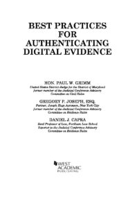 Best Practices for Authenticating Digital Evidence (1) – Colorado ...